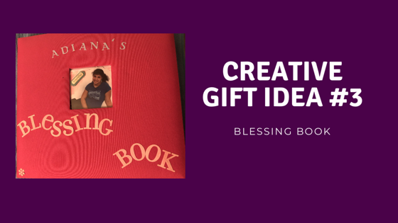 Creative Gift Idea #3: Blessing Book
