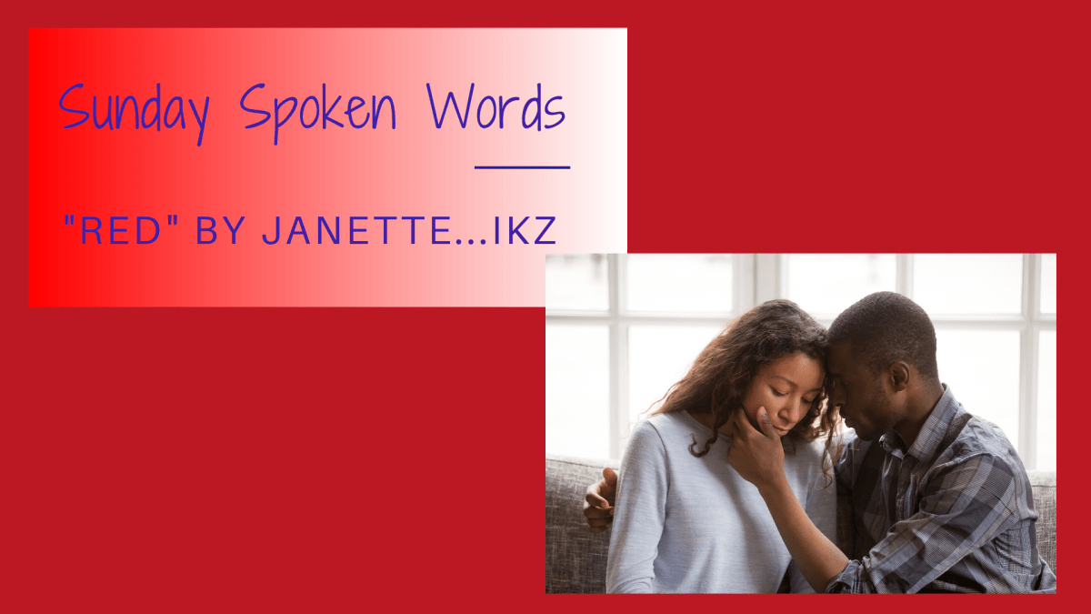 Sunday Spoken Words: “Red” by Janette…ikz – The Essential Creative