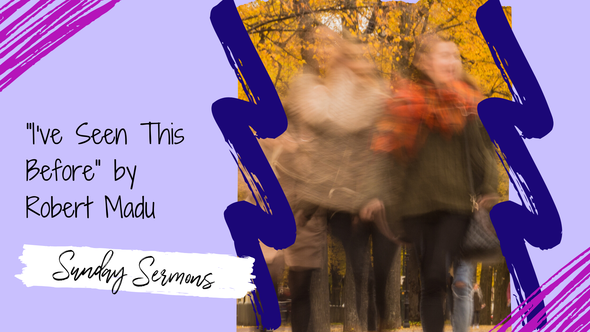 Sunday Sermons: “I’ve Seen This Before” by Robert Madu – The Essential ...