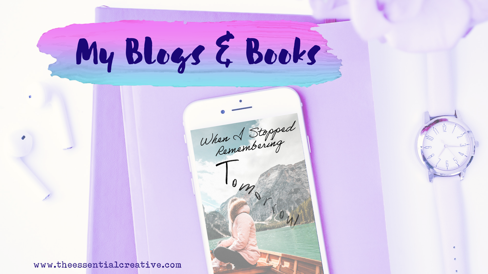 My Blogs / Books – The Essential Creative